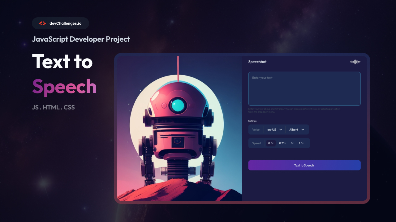 Text To Speech Speechbot Javascript Project Devchallenges